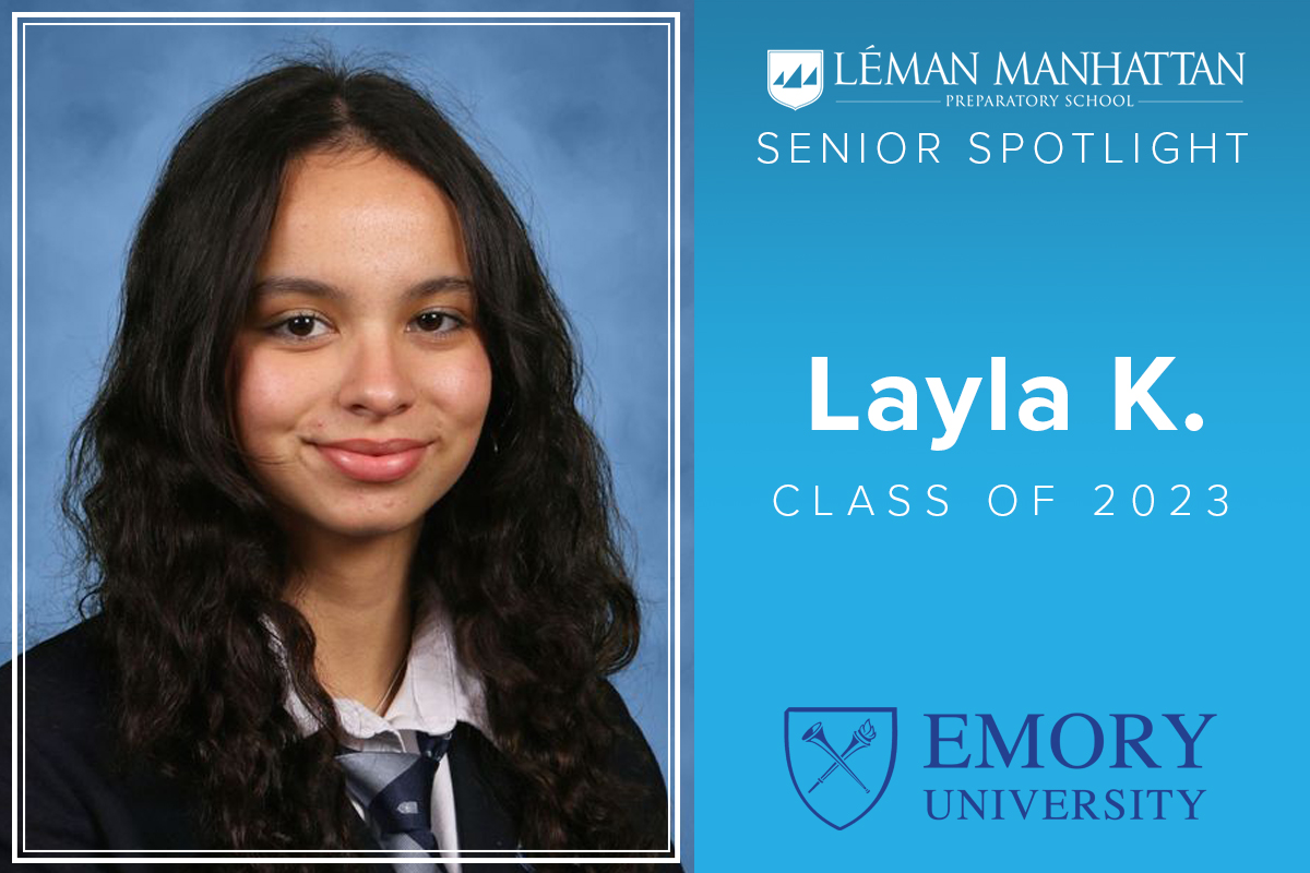 Léman Manhattan | Senior Spotlight: Layla K. ‘23